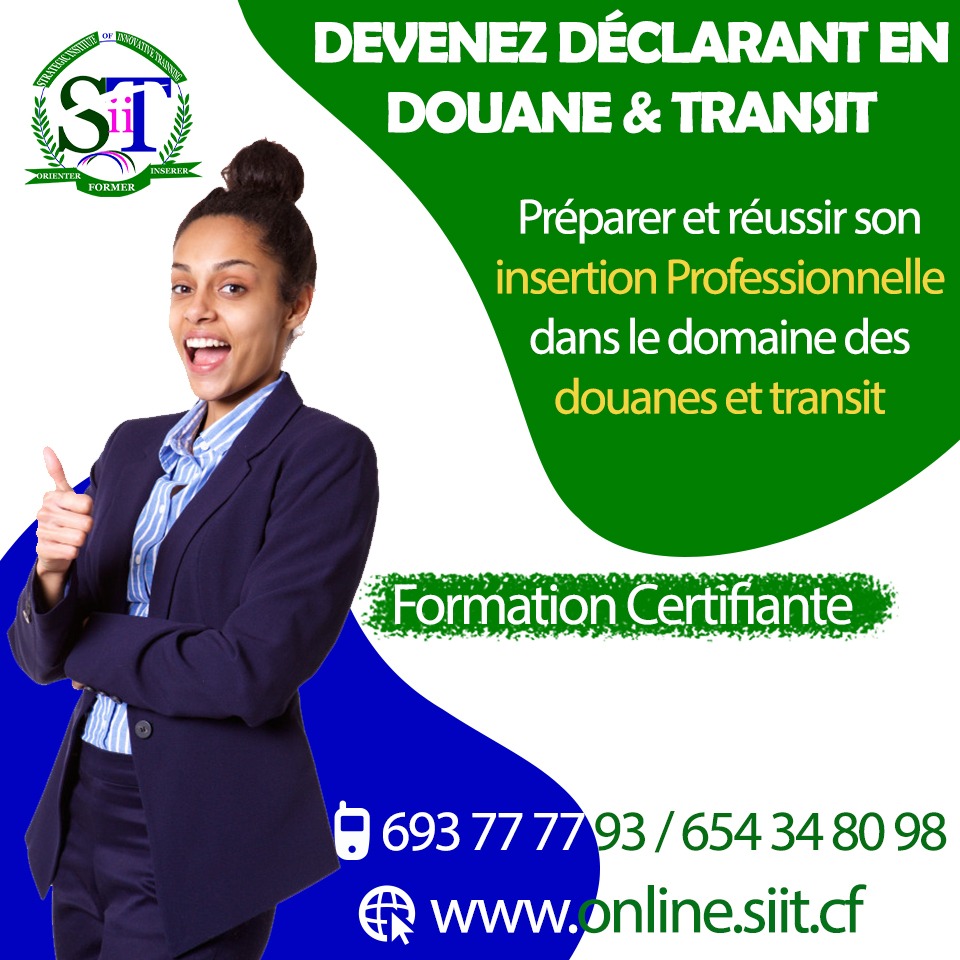 DEVENEZ DECLARANT EN DOUANE ET TRANSIT | BazarAfrique Cameroon